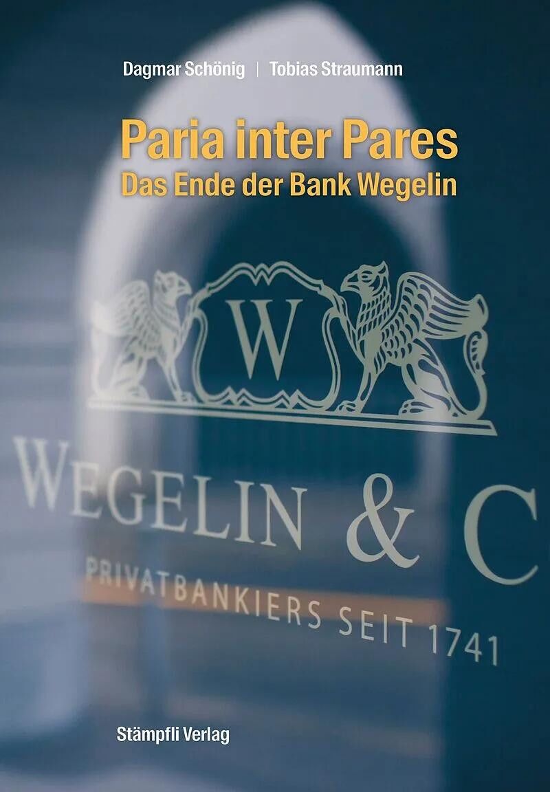 Untergang der Bank Wegelin: Ein neues Buch zeigt, wie das Schweizer ...