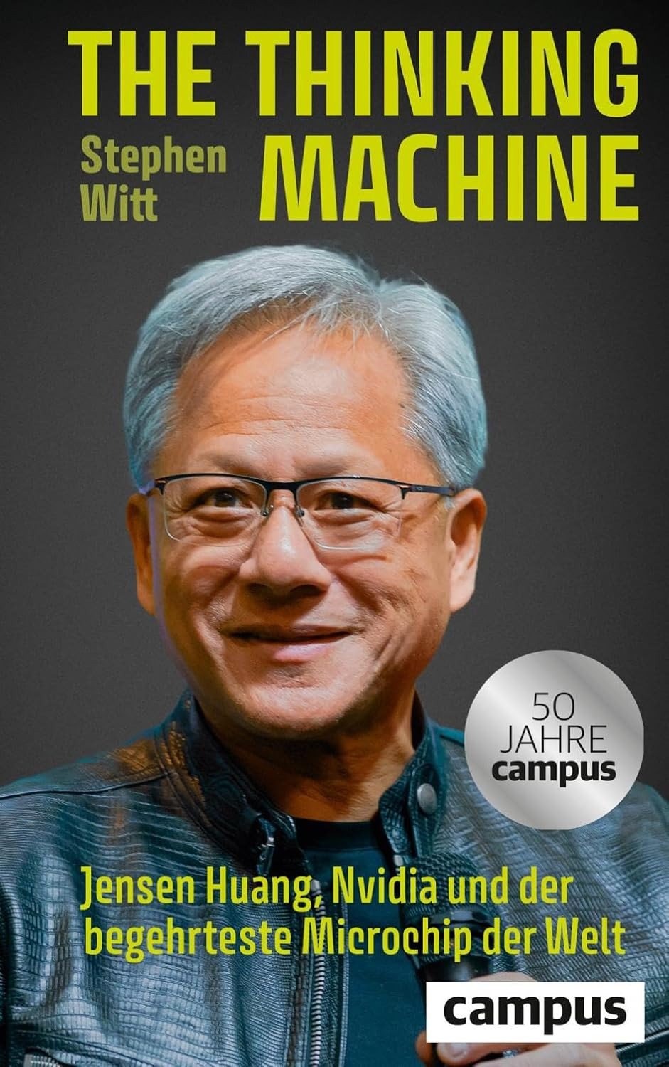 Nvidia, Jensen Huang: «The Thinking Machine»